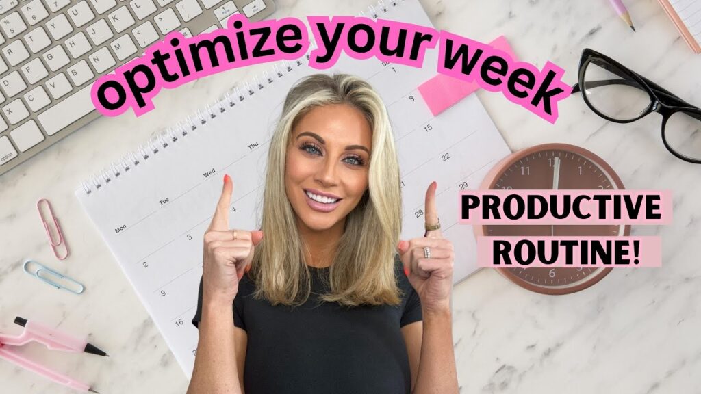 How to Plan Your Week for Ultimate Time Management and Productivity ...